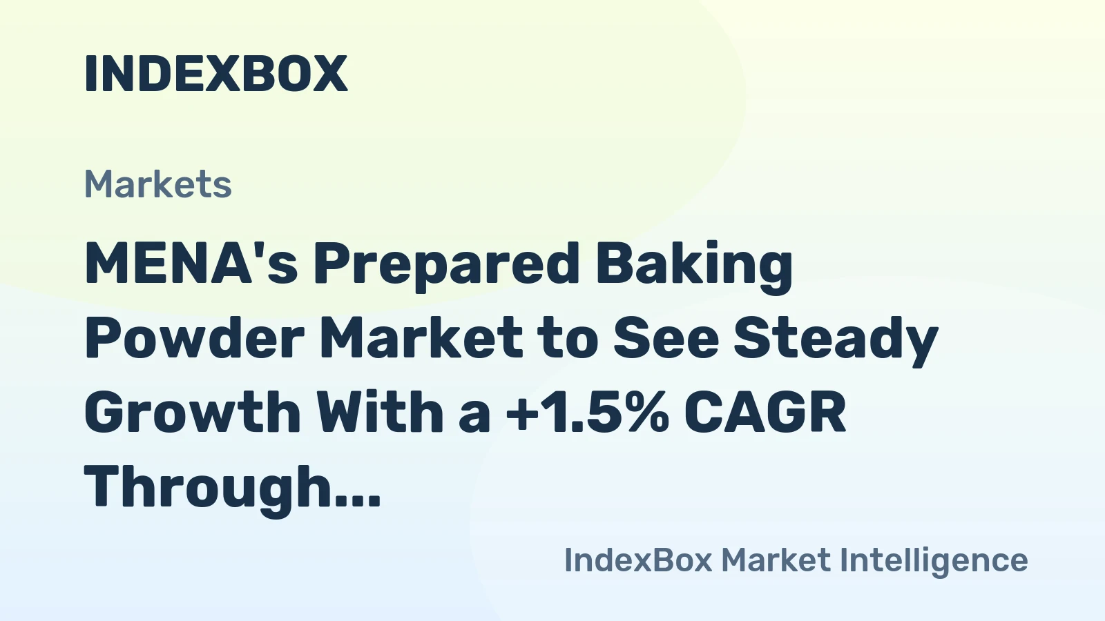 MENA's Prepared Baking Powder Market to See Steady Growth With a +1.5% CAGR Through 2035