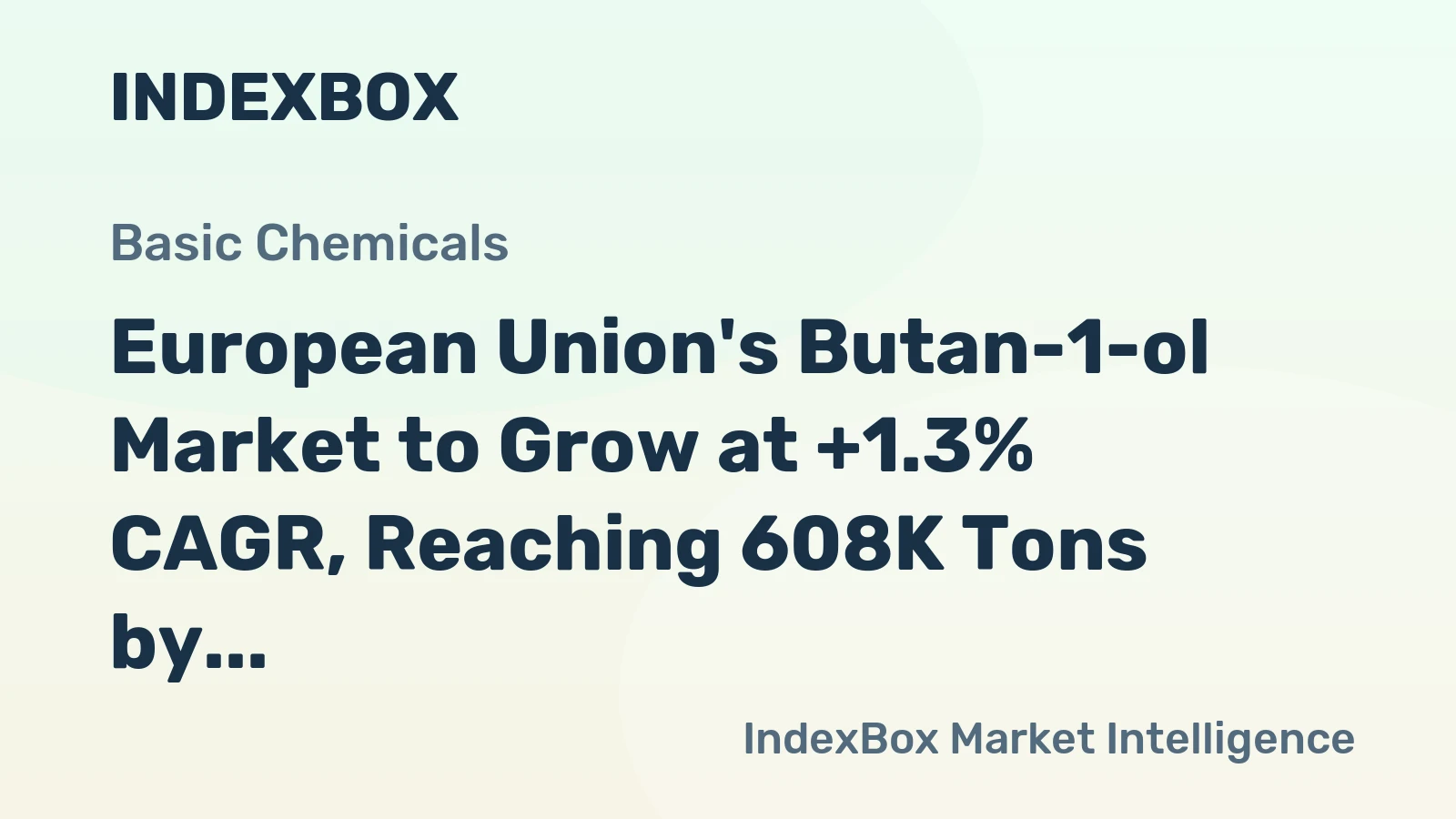European Union's Butan-1-ol Market to Grow at +1.3% CAGR, Reaching 608K Tons by 2035