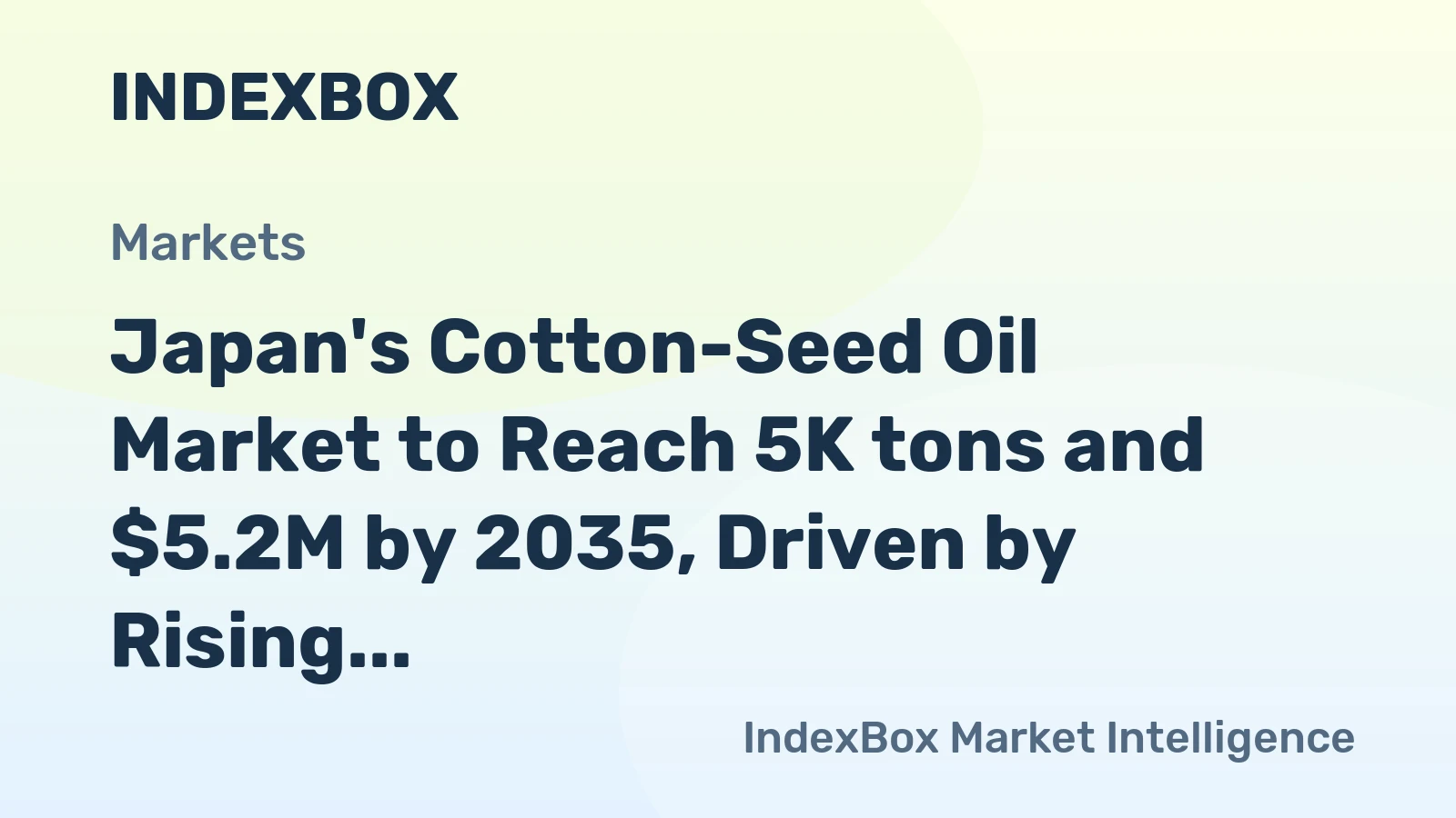 Japan's Cotton-Seed Oil Market to Reach 5K tons and $5.2M by 2035, Driven by Rising Demand