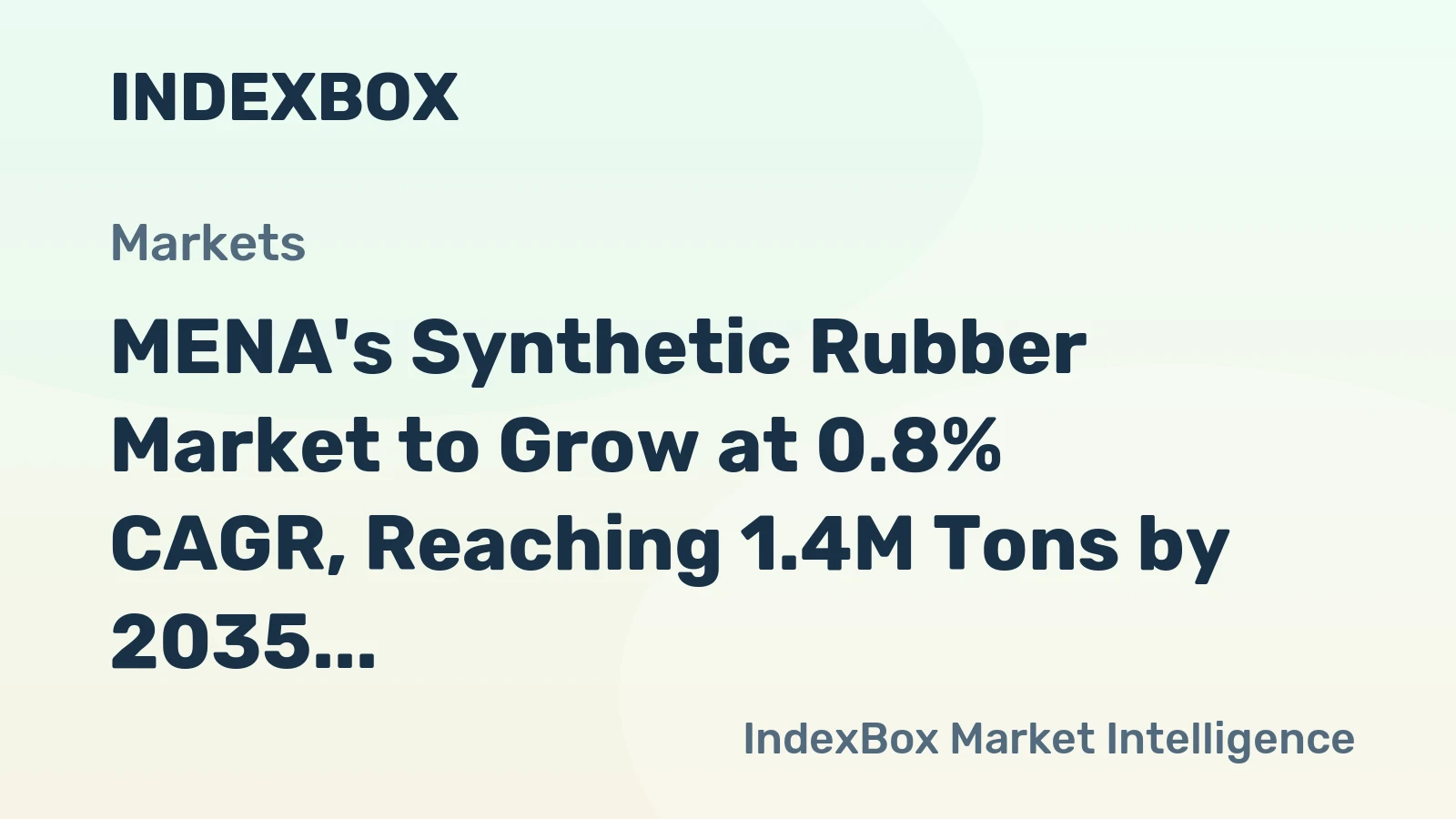 MENA's Synthetic Rubber Market to Grow at 0.8% CAGR, Reaching 1.4M Tons by 2035