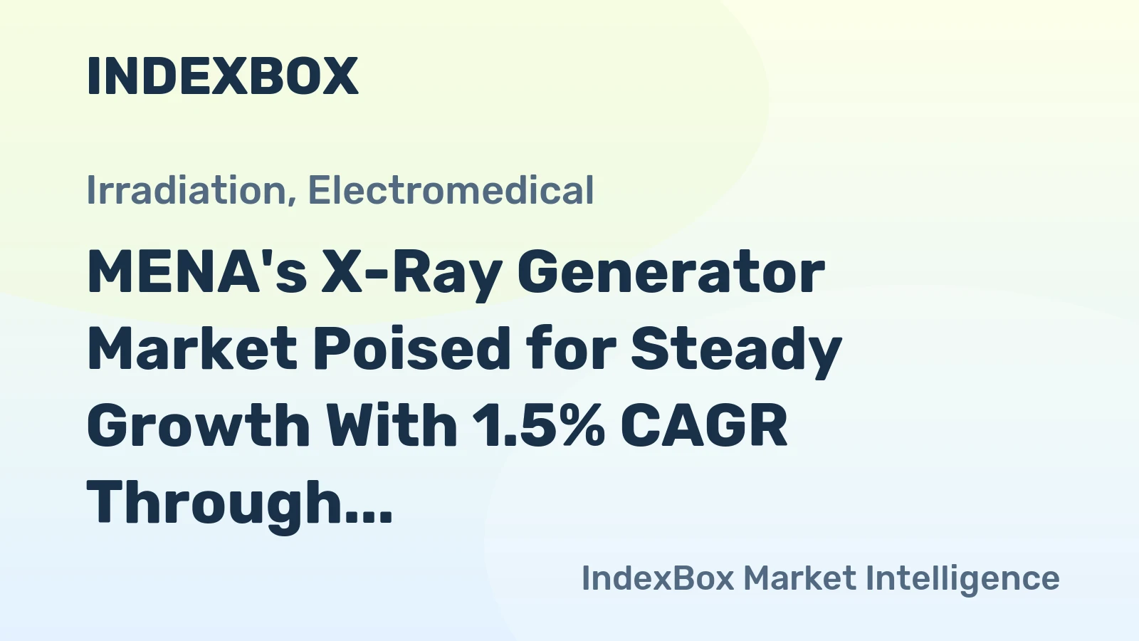 MENA's X-Ray Generator Market Poised for Steady Growth With 1.5% CAGR Through 2035