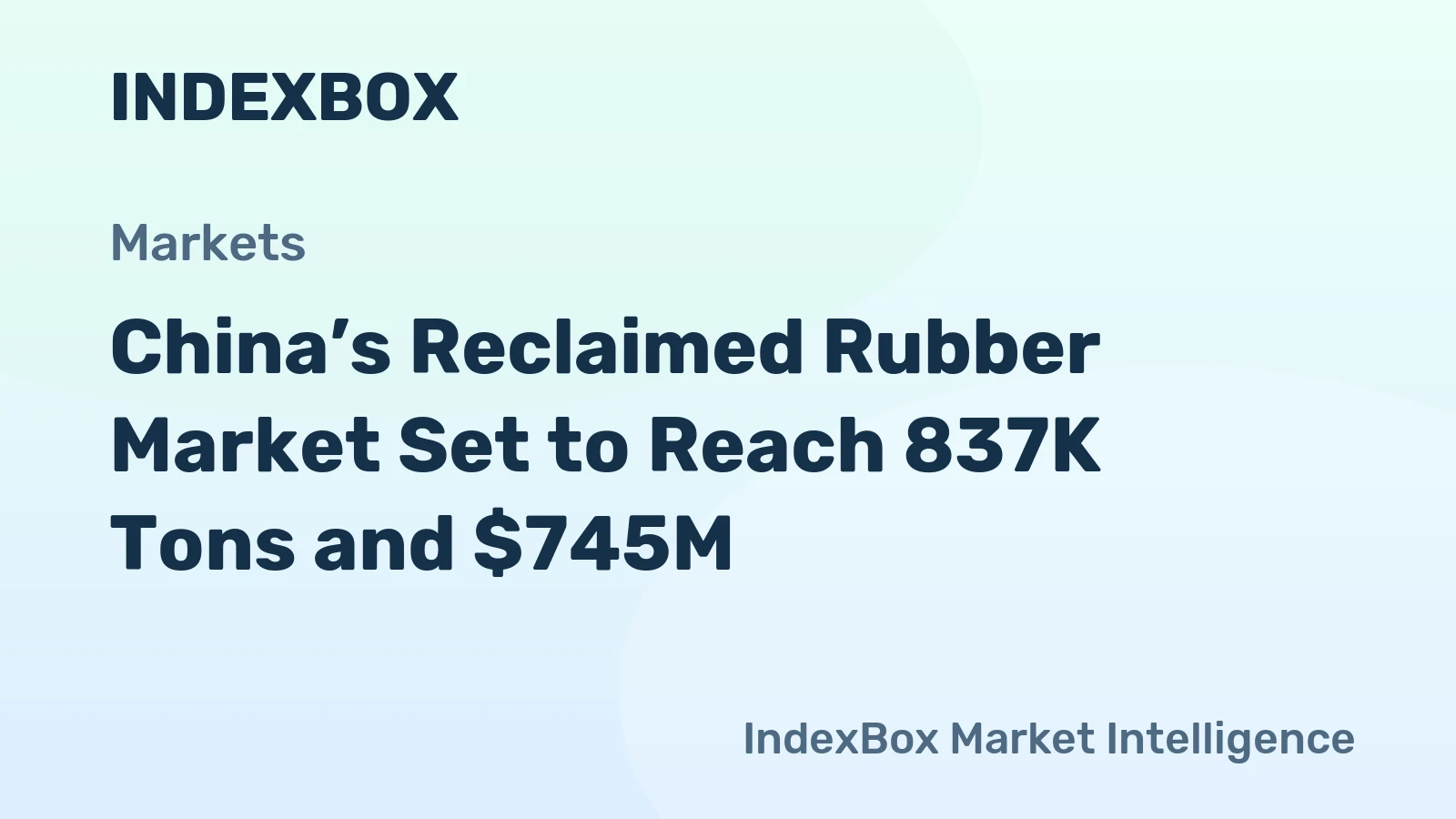 China’s Reclaimed Rubber Market Set to Reach 837K Tons and $745M