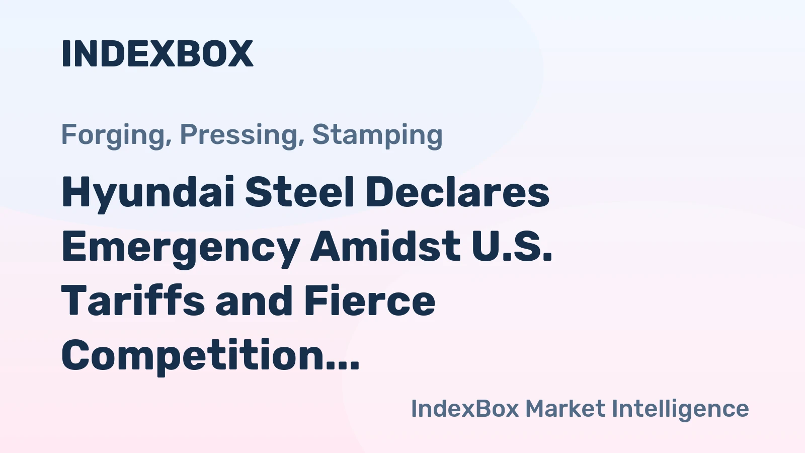 Hyundai Steel Declares Emergency Amidst U.S. Tariffs and Fierce Competition