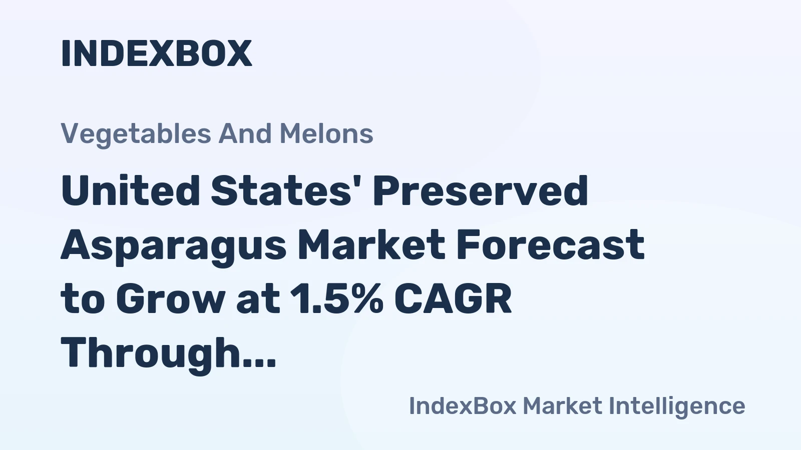 United States' Preserved Asparagus Market Forecast to Grow at 1.5% CAGR Through 2035