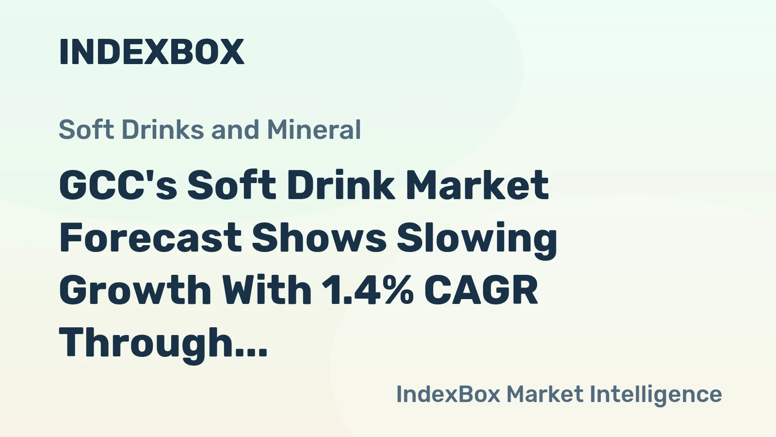 GCC's Soft Drink Market Forecast Shows Slowing Growth With 1.4% CAGR Through 2035