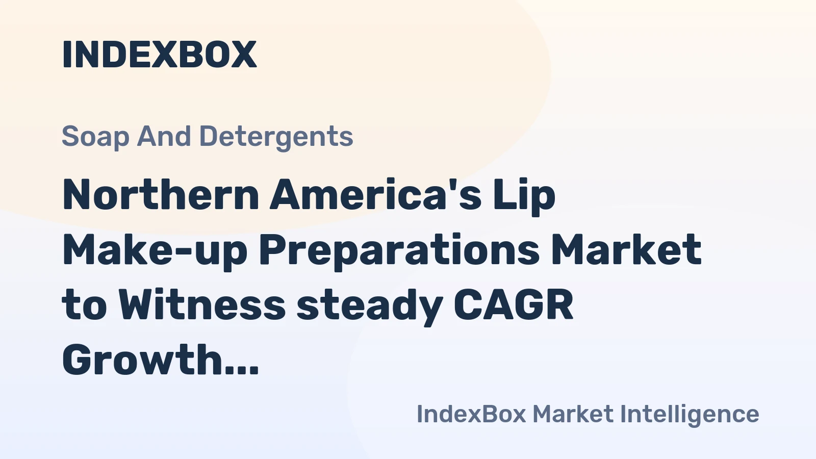 Northern America's Lip Make-up Preparations Market to Witness steady CAGR Growth of +2.4% from 2024 to 2035