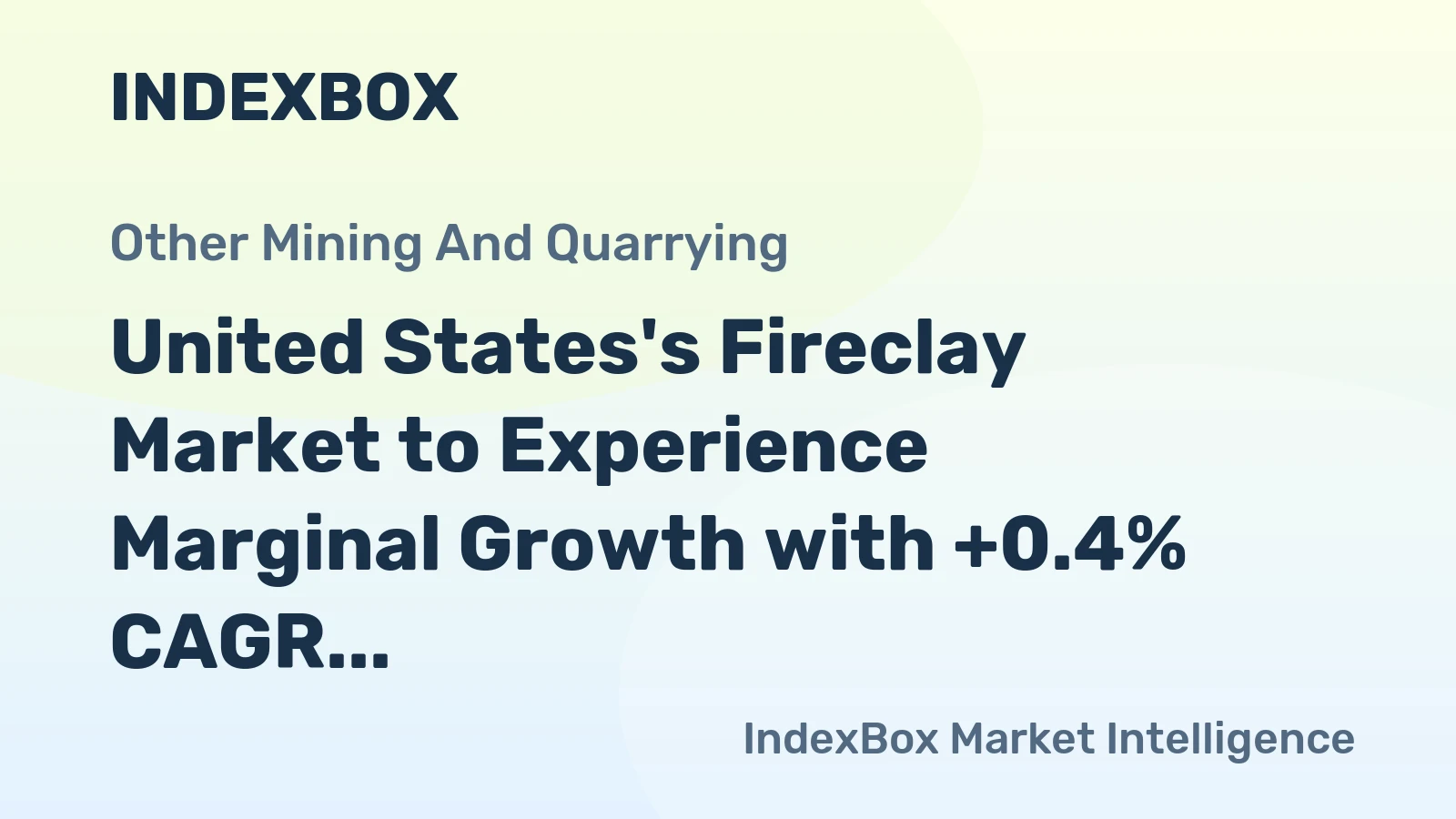 United States's Fireclay Market to Experience Marginal Growth with +0.4% CAGR through 2035