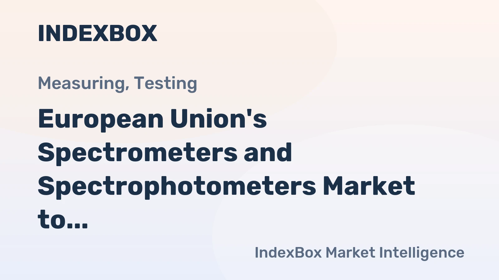 European Union's Spectrometers and Spectrophotometers Market to Grow at 2.1% CAGR, Reaching $1.8B by 2035