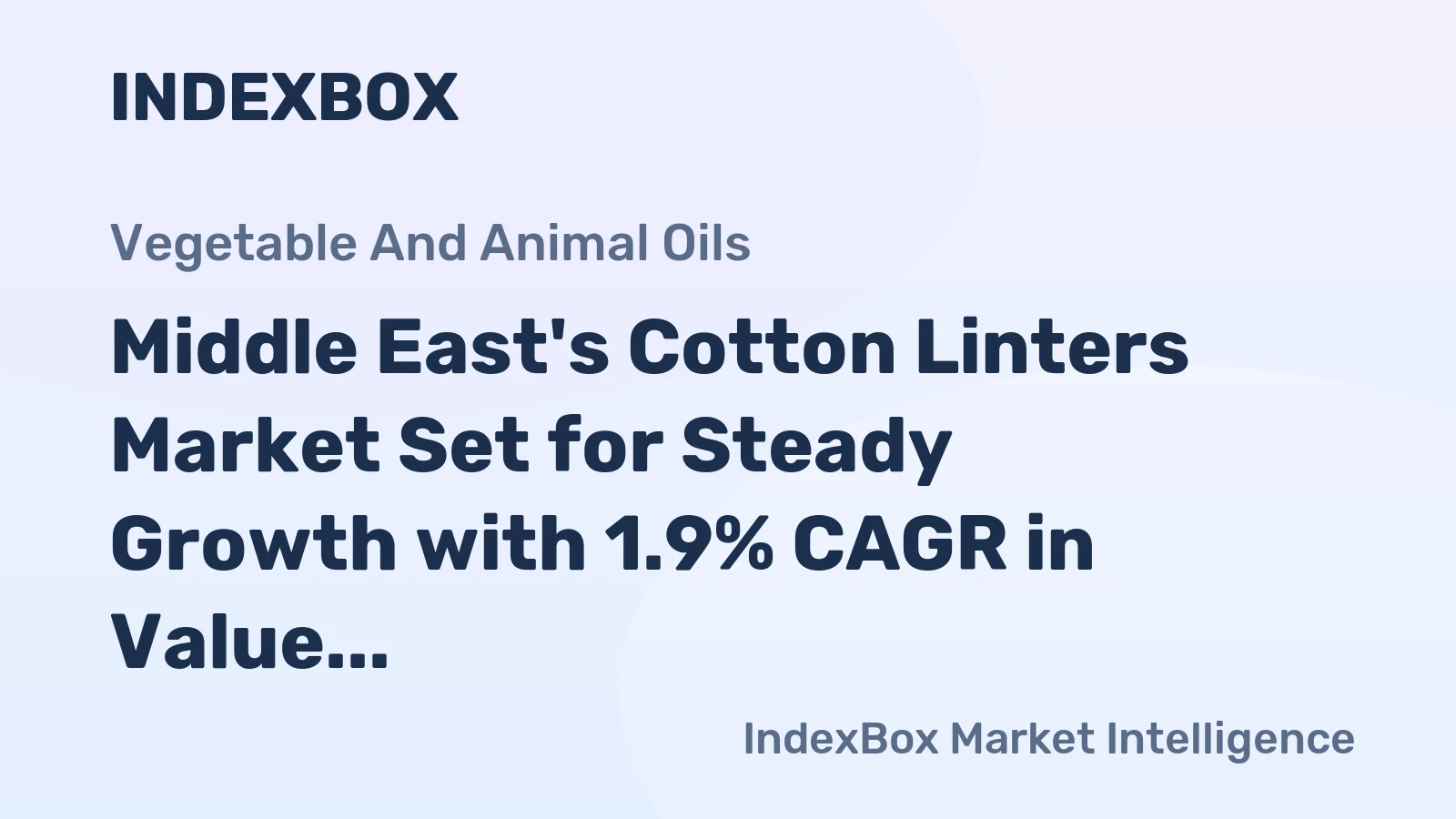Middle East's Cotton Linters Market Set for Steady Growth with 1.9% CAGR in Value