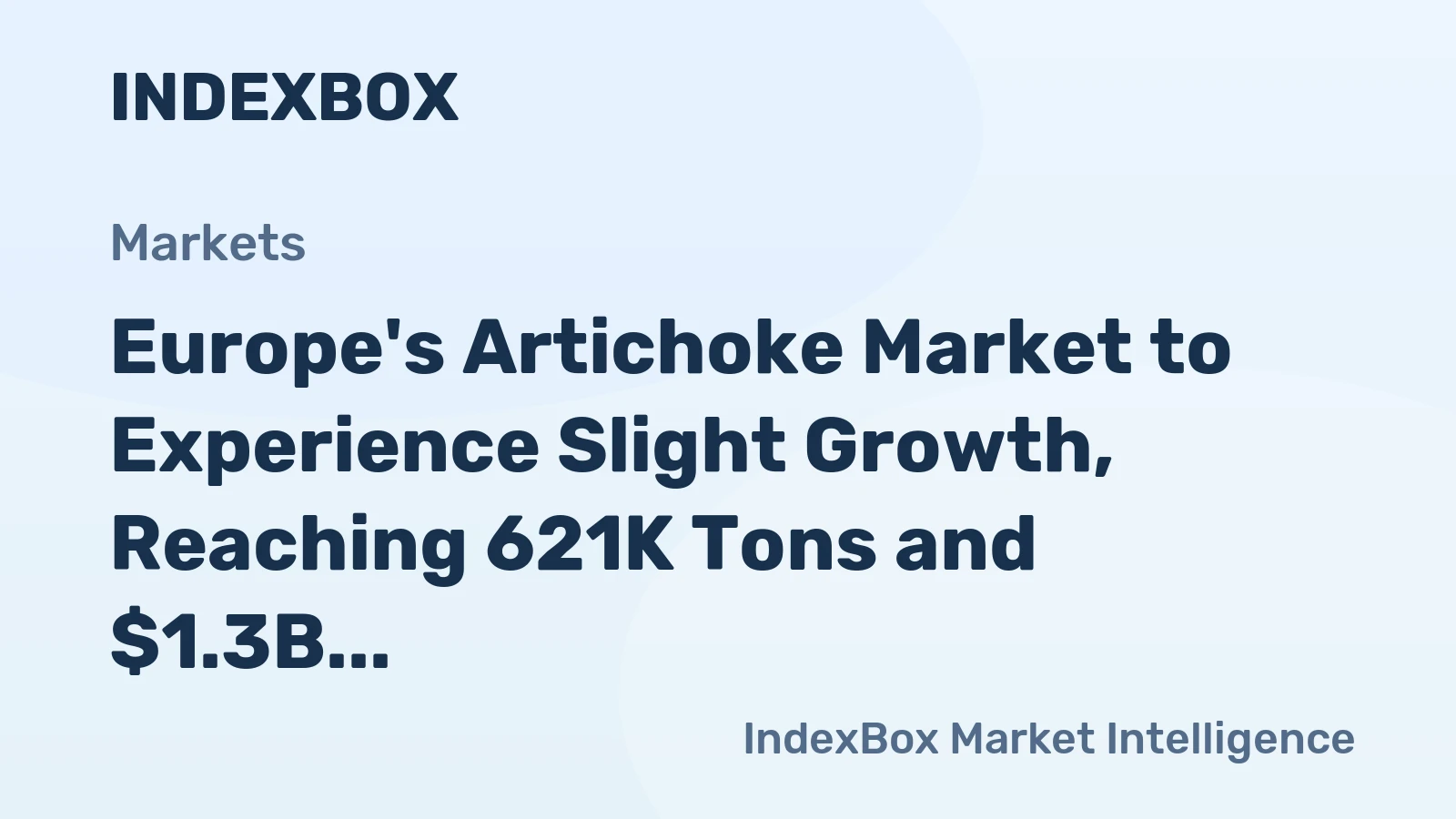 Europe's Artichoke Market to Experience Slight Growth, Reaching 621K Tons and $1.3B by 2035