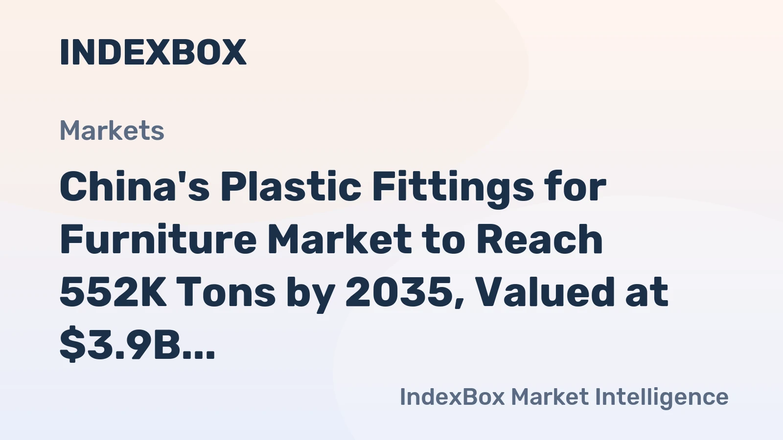 China's Plastic Fittings for Furniture Market to Reach 552K Tons by 2035, Valued at $3.9B