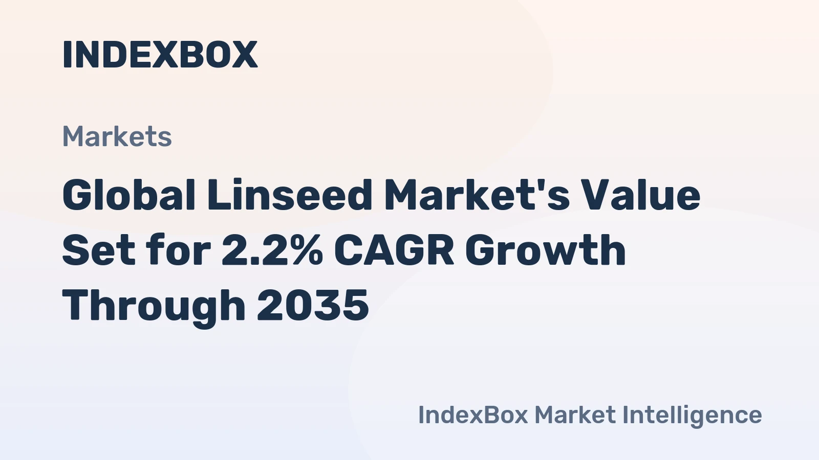 Global Linseed Market's Value Set for 2.2% CAGR Growth Through 2035