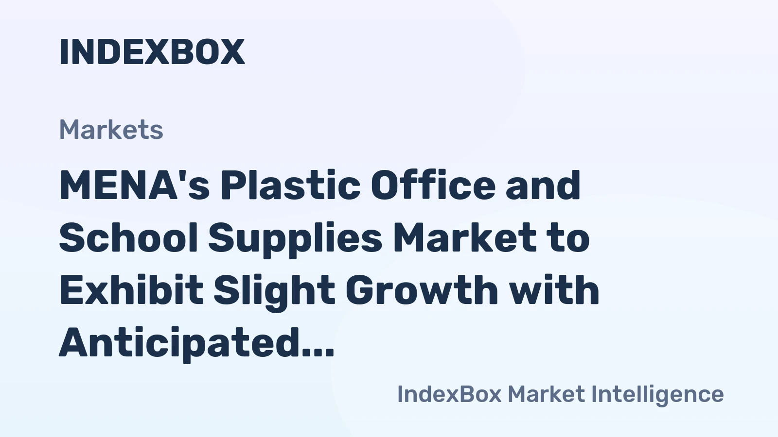 MENA's Plastic Office and School Supplies Market to Exhibit Slight Growth with Anticipated CAGR of +1.2% from 2024-2035