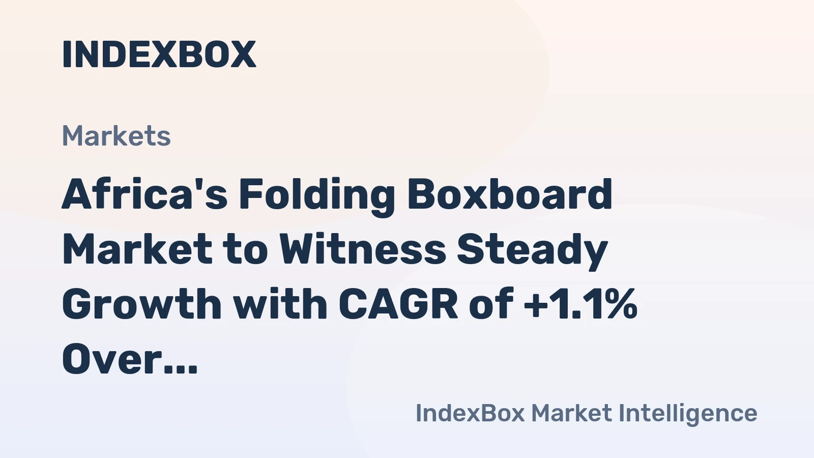 Africa's Folding Boxboard Market to Witness Steady Growth with CAGR of +1.1% Over the Next Decade