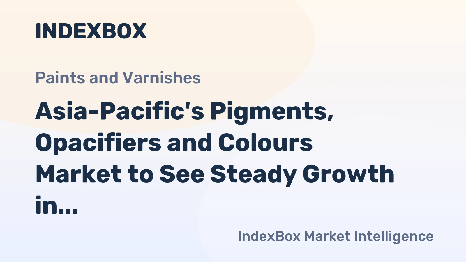 Asia-Pacific's Pigments, Opacifiers and Colours Market to See Steady Growth in Volume and Value Over Next Decade