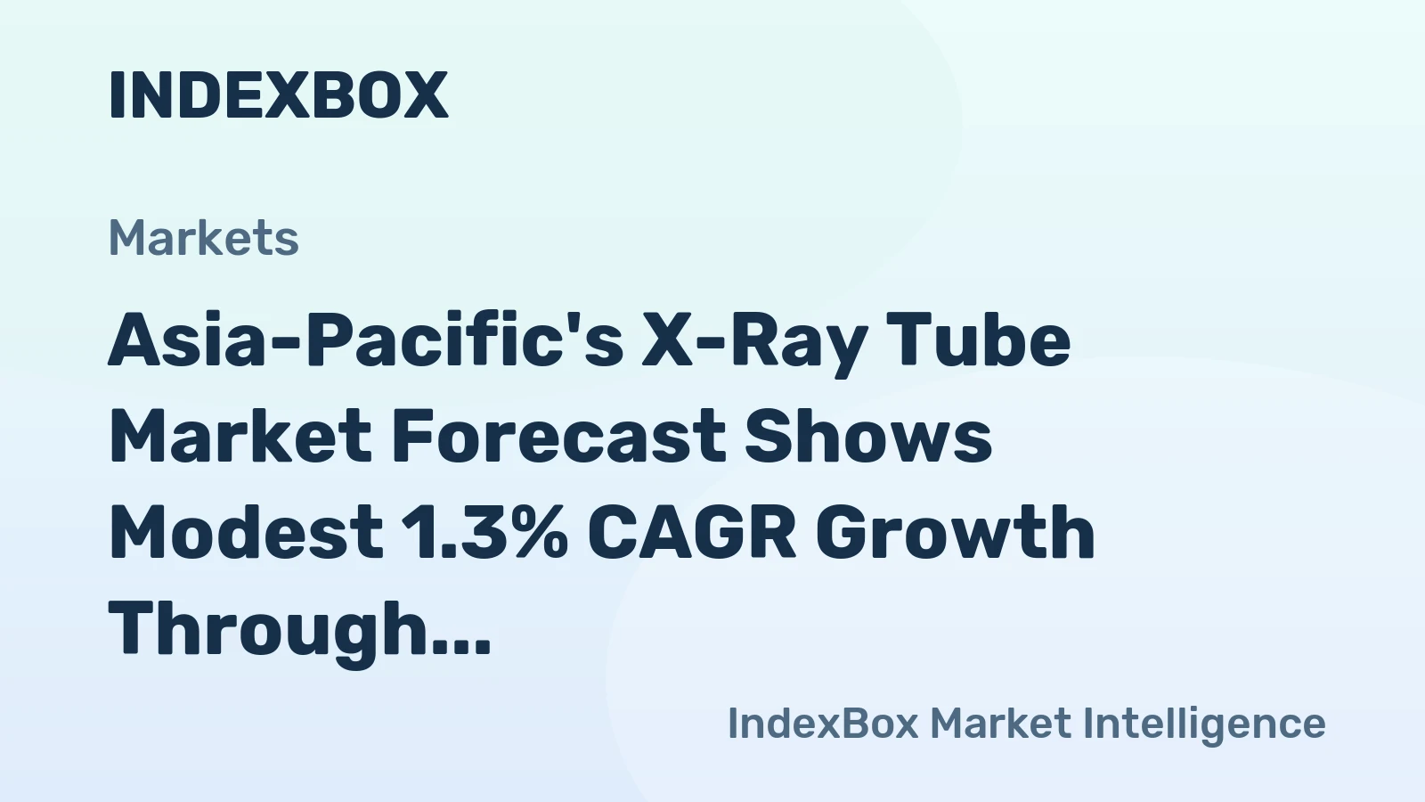 Asia-Pacific's X-Ray Tube Market Forecast Shows Modest 1.3% CAGR Growth Through 2035
