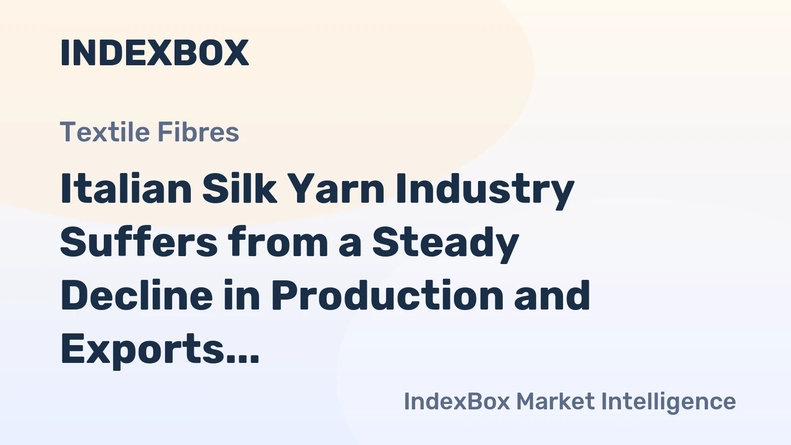 Italian Silk Yarn Industry Suffers from a Steady Decline in Production and Exports
