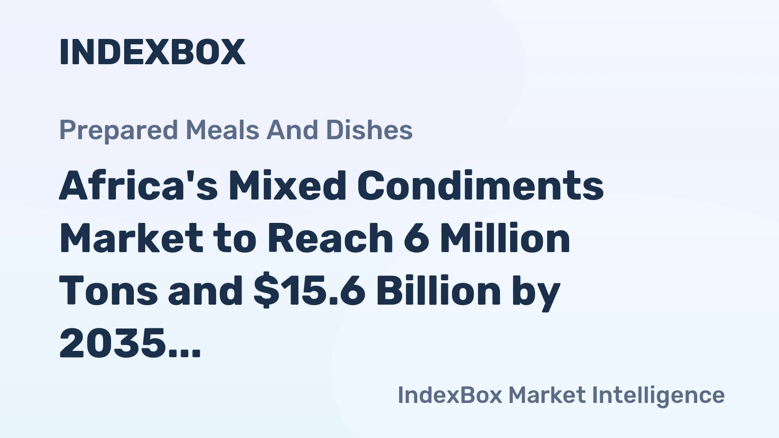 Africa's Mixed Condiments Market to Reach 6 Million Tons and $15.6 Billion by 2035