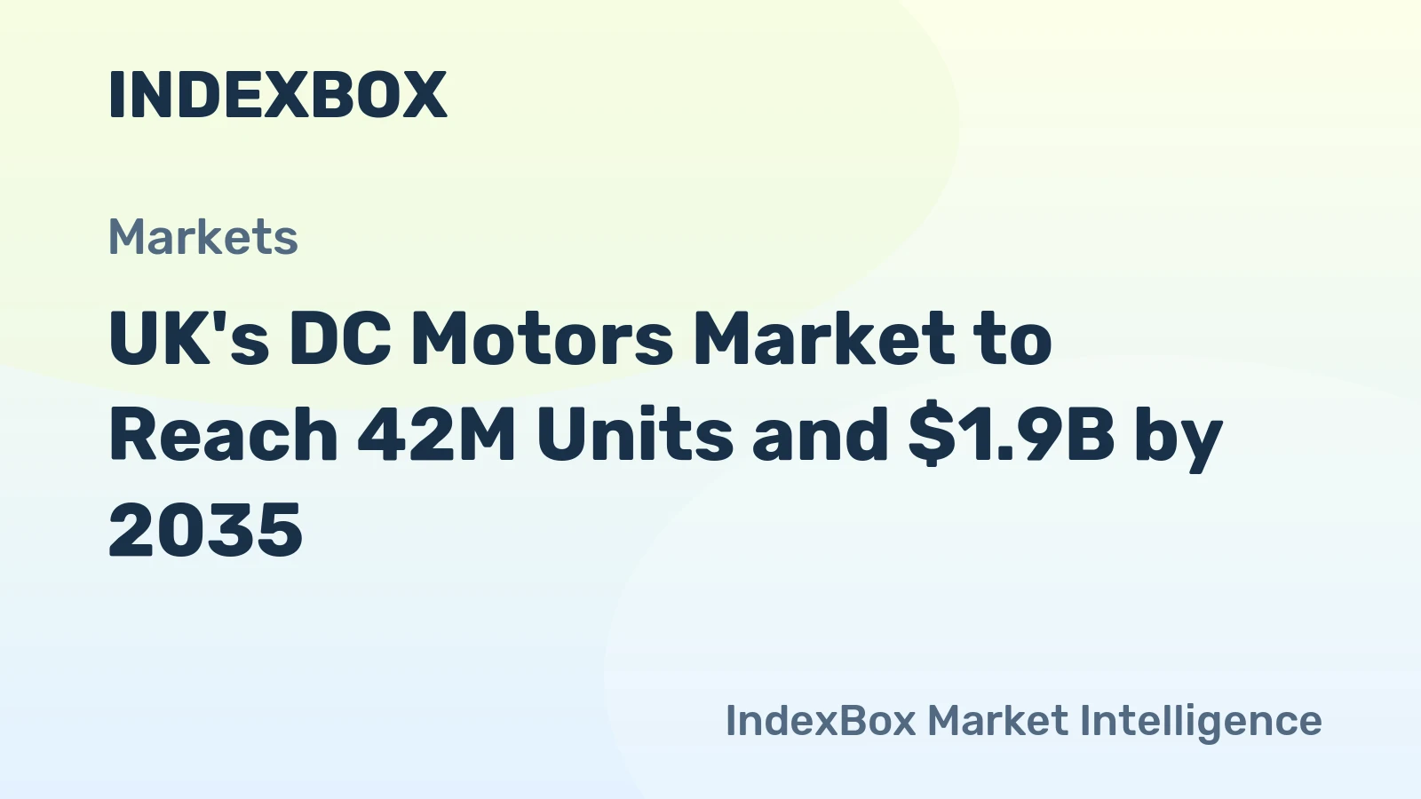 UK's DC Motors Market to Reach 42M Units and $1.9B by 2035
