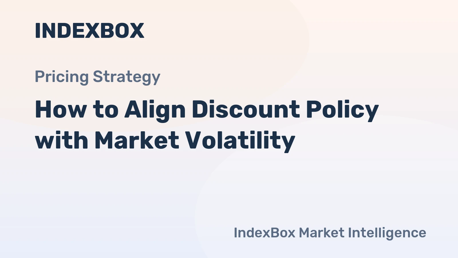 How to Align Discount Policy with Market Volatility