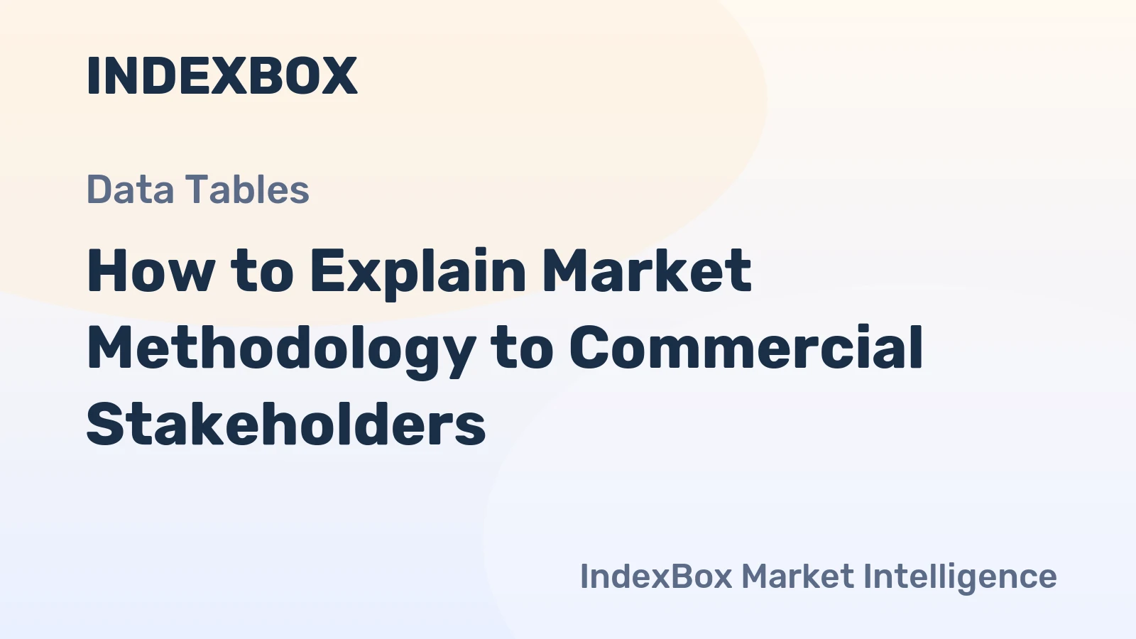 How to Explain Market Methodology to Commercial Stakeholders