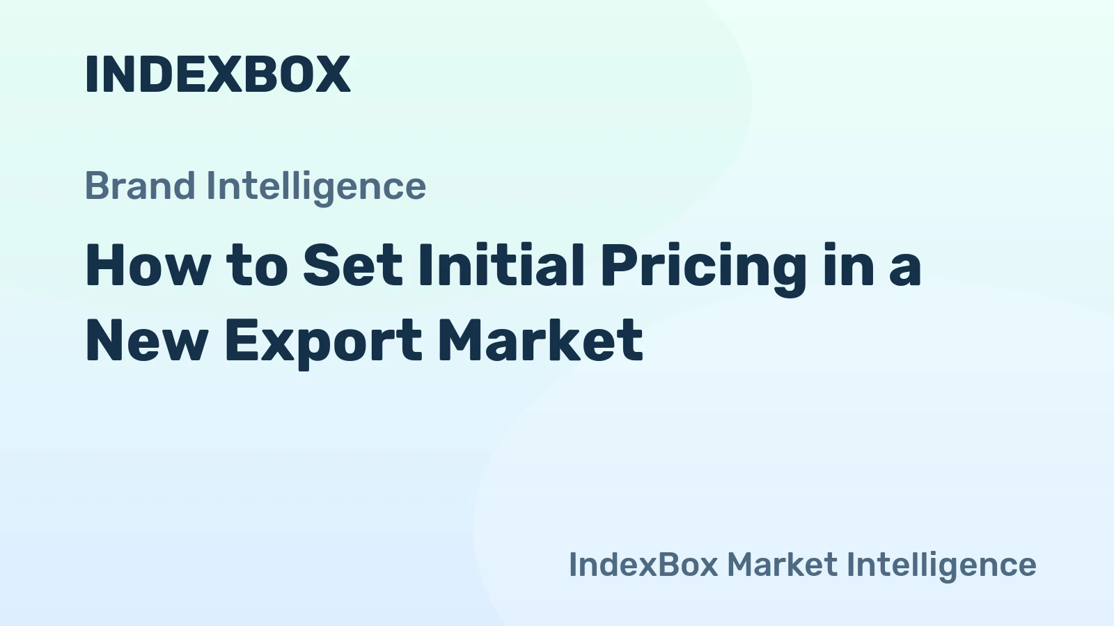 How to Set Initial Pricing in a New Export Market