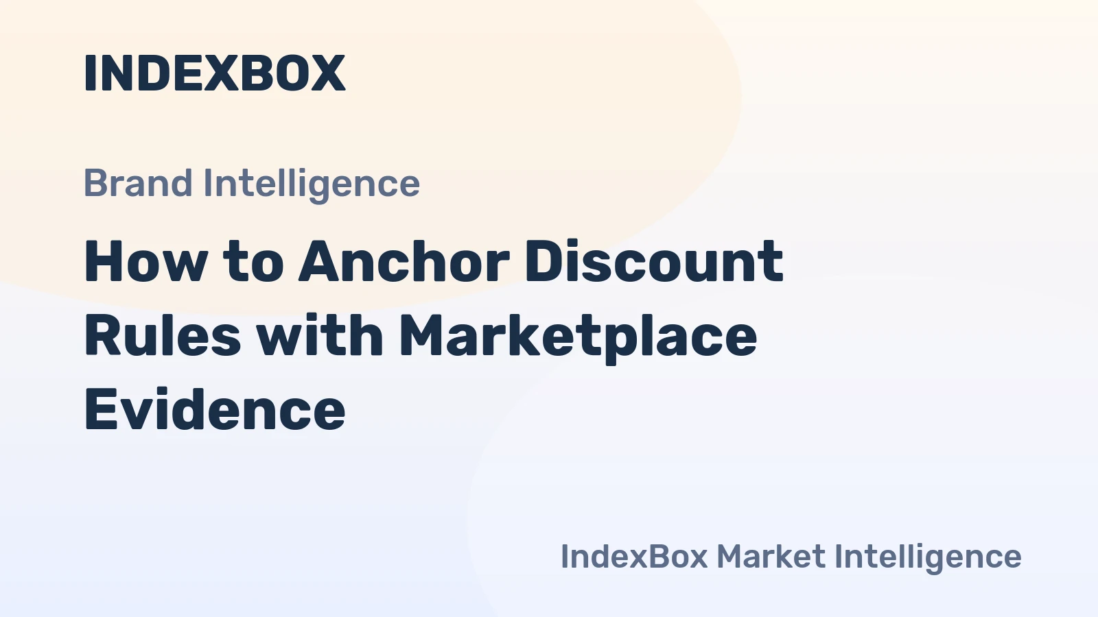 How to Anchor Discount Rules with Marketplace Evidence