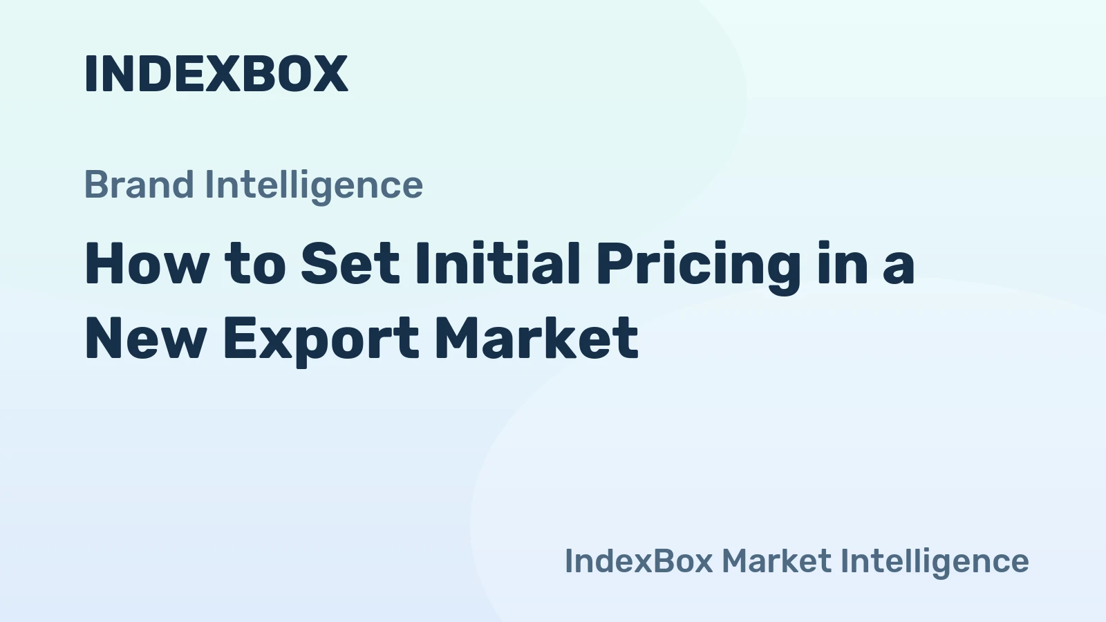 How to Set Initial Pricing in a New Export Market