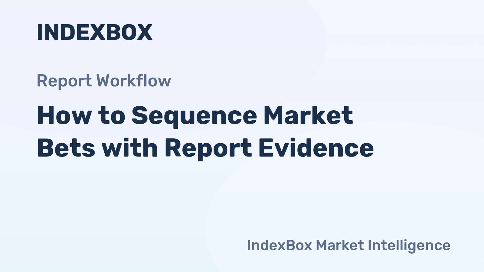 How to Sequence Market Bets with Report Evidence