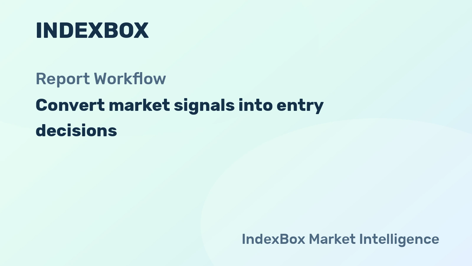 How to Anchor Market Entry Decisions with Report Evidence for Trade Managers Teams