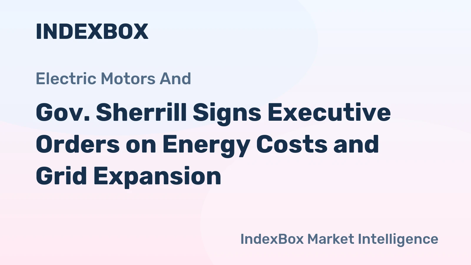 Gov. Sherrill Signs Executive Orders on Energy Costs and Grid Expansion