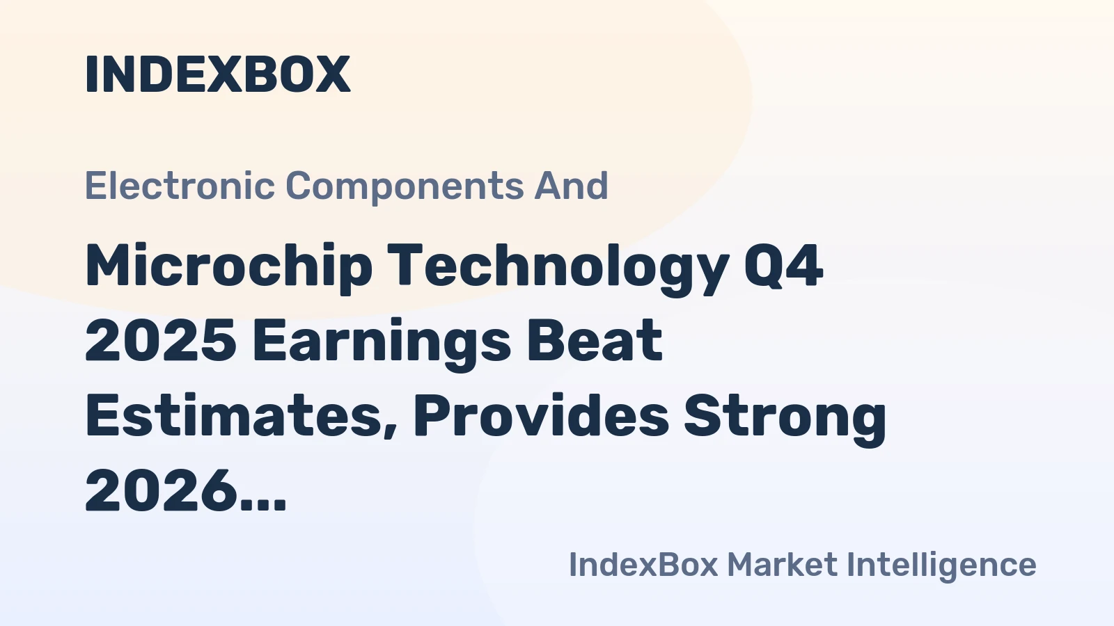 Microchip Technology Q4 2025 Earnings Beat Estimates, Provides Strong 2026 Outlook