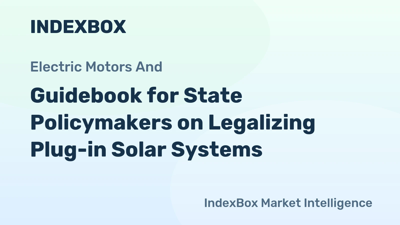 Guidebook for State Policymakers on Legalizing Plug-in Solar Systems