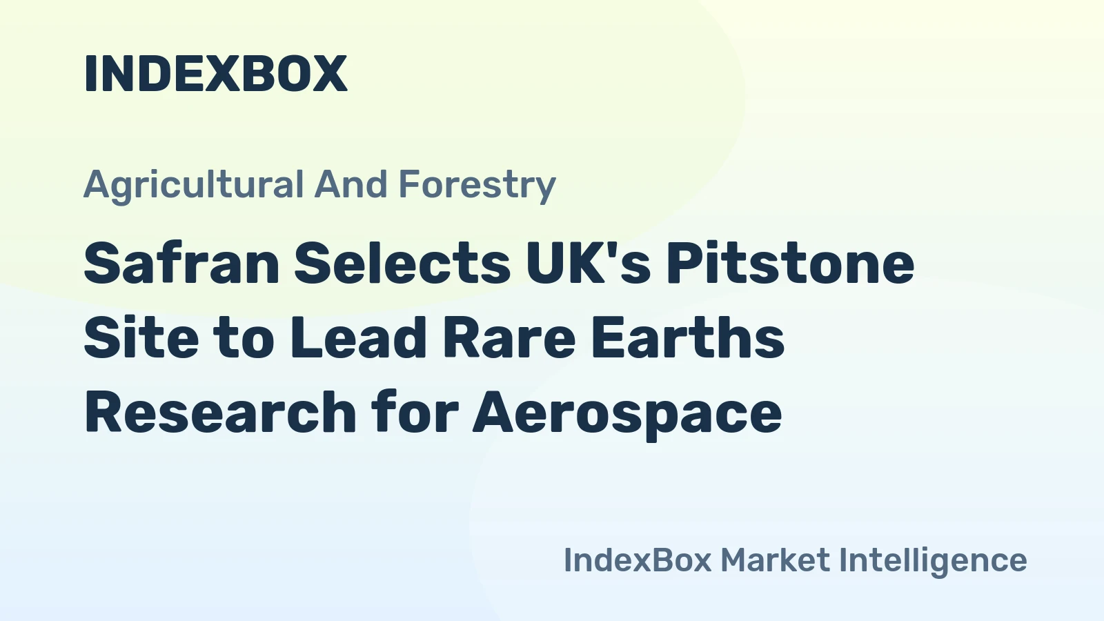 Safran Selects UK's Pitstone Site to Lead Rare Earths Research for Aerospace