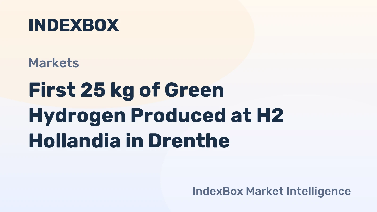 First 25 kg of Green Hydrogen Produced at H2 Hollandia in Drenthe