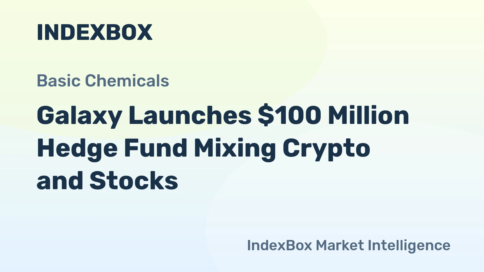 Galaxy Launches $100 Million Hedge Fund Mixing Crypto and Stocks