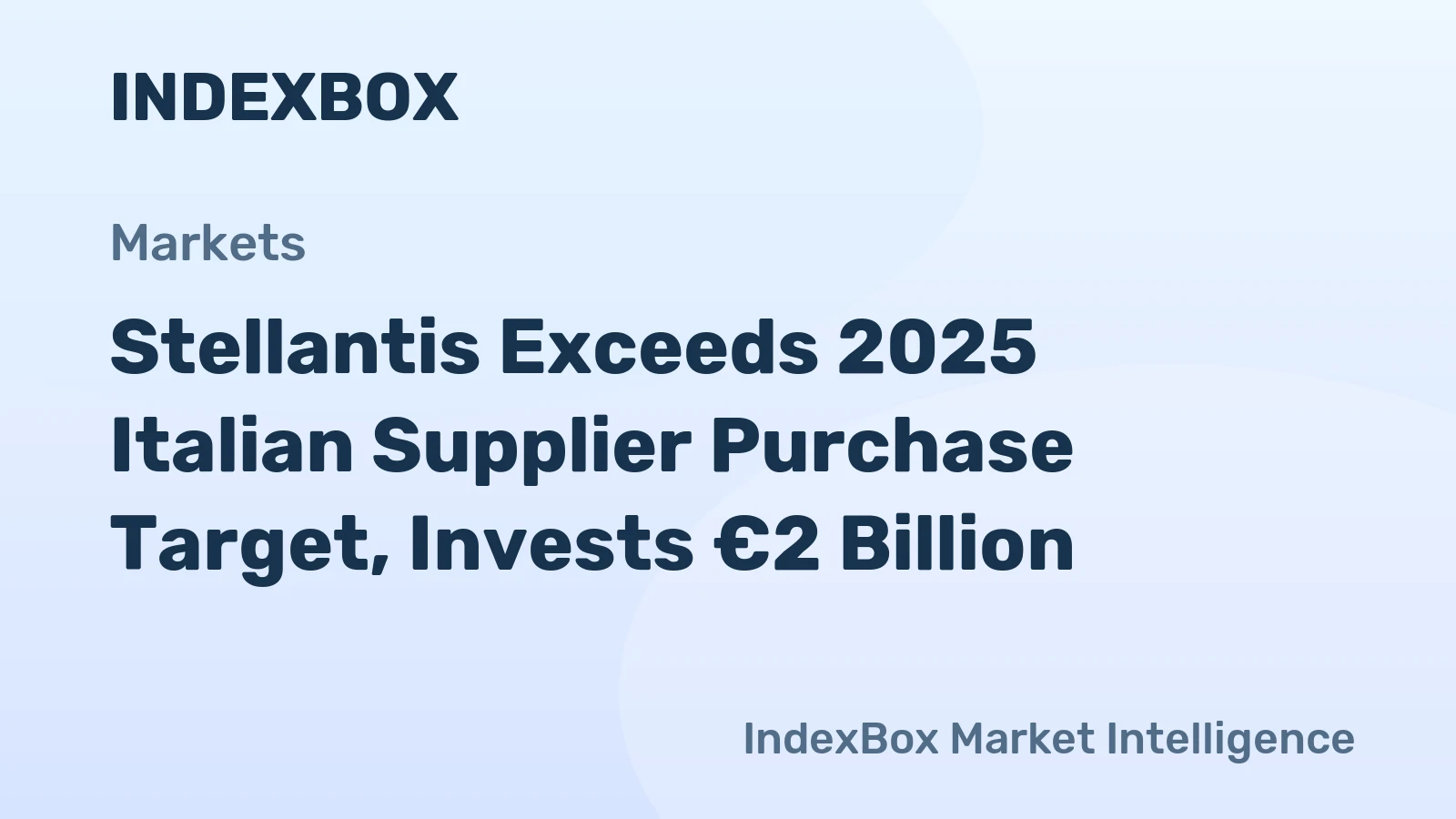 Stellantis Exceeds 2025 Italian Supplier Purchase Target, Invests €2 Billion