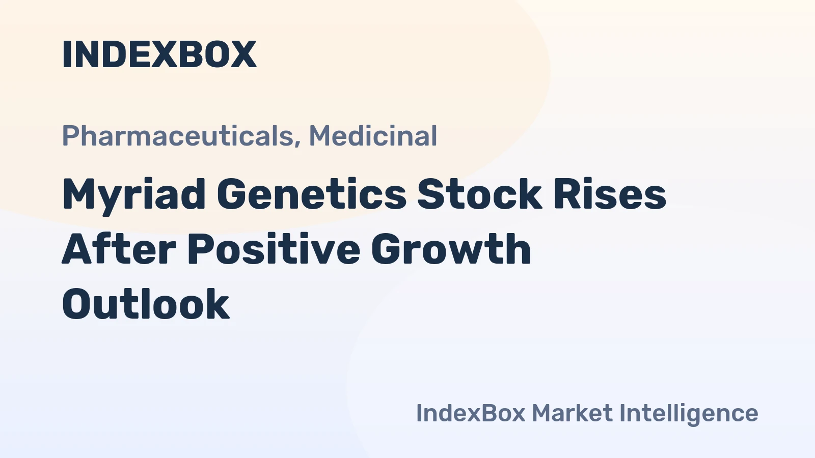 Myriad Genetics Stock Rises After Positive Growth Outlook