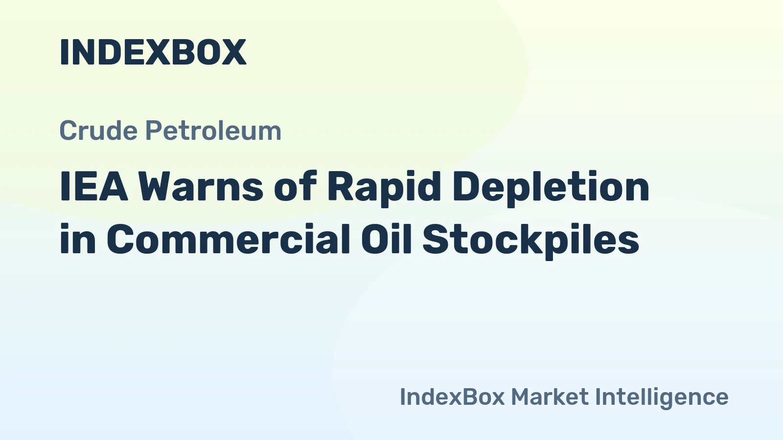 IEA Warns of Rapid Depletion in Commercial Oil Stockpiles