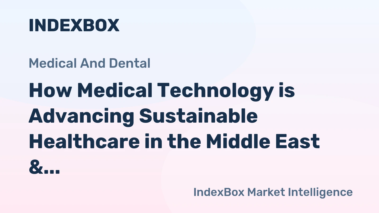 How Medical Technology is Advancing Sustainable Healthcare in the Middle East & Africa
