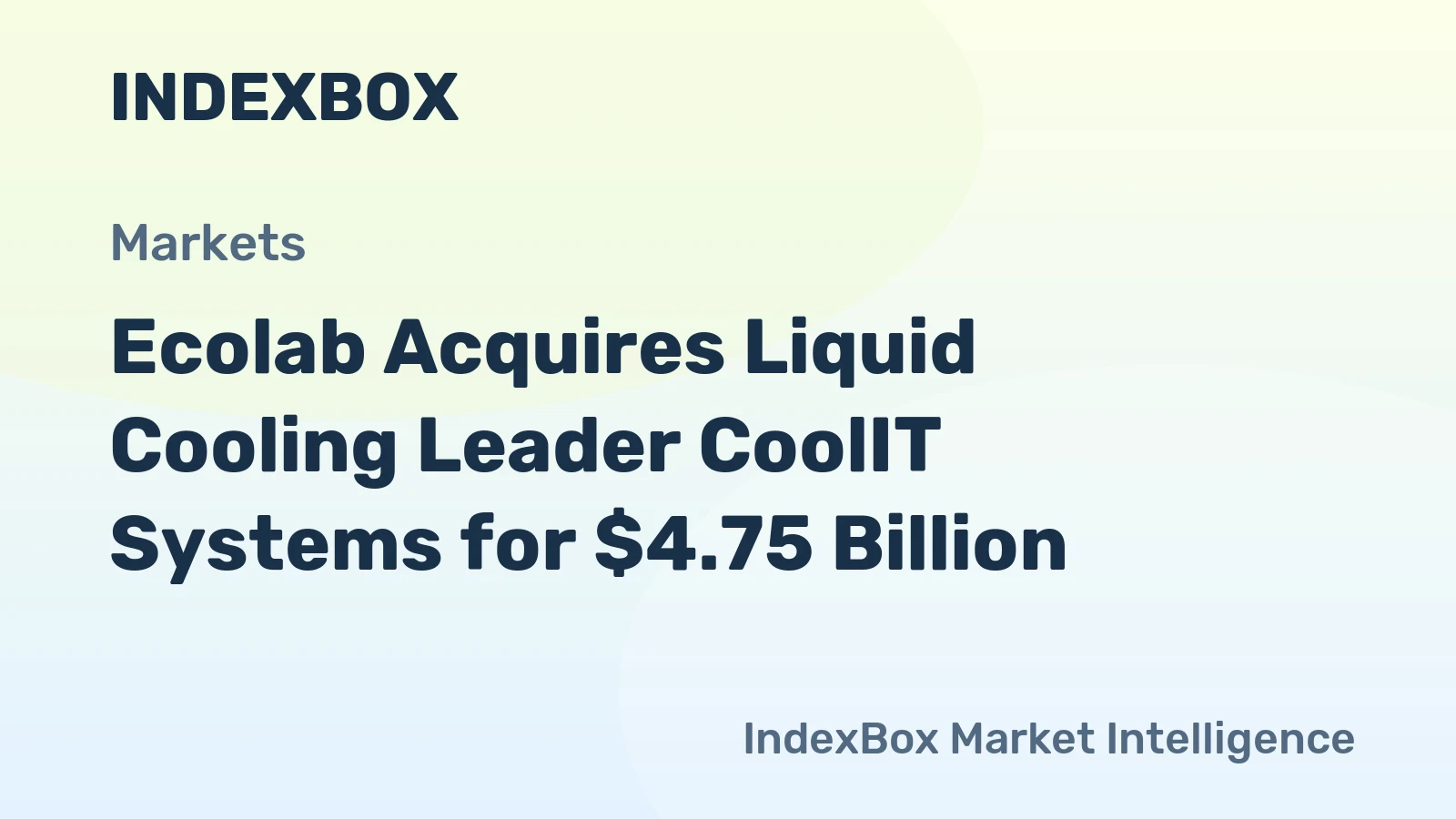 Ecolab Acquires Liquid Cooling Leader CoolIT Systems for $4.75 Billion