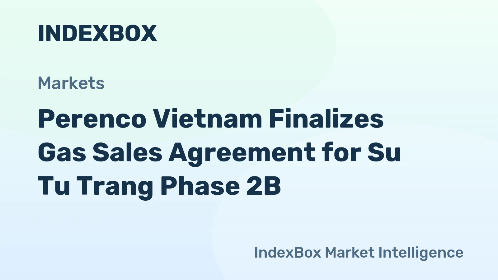 Perenco Vietnam Finalizes Gas Sales Agreement for Su Tu Trang Phase 2B