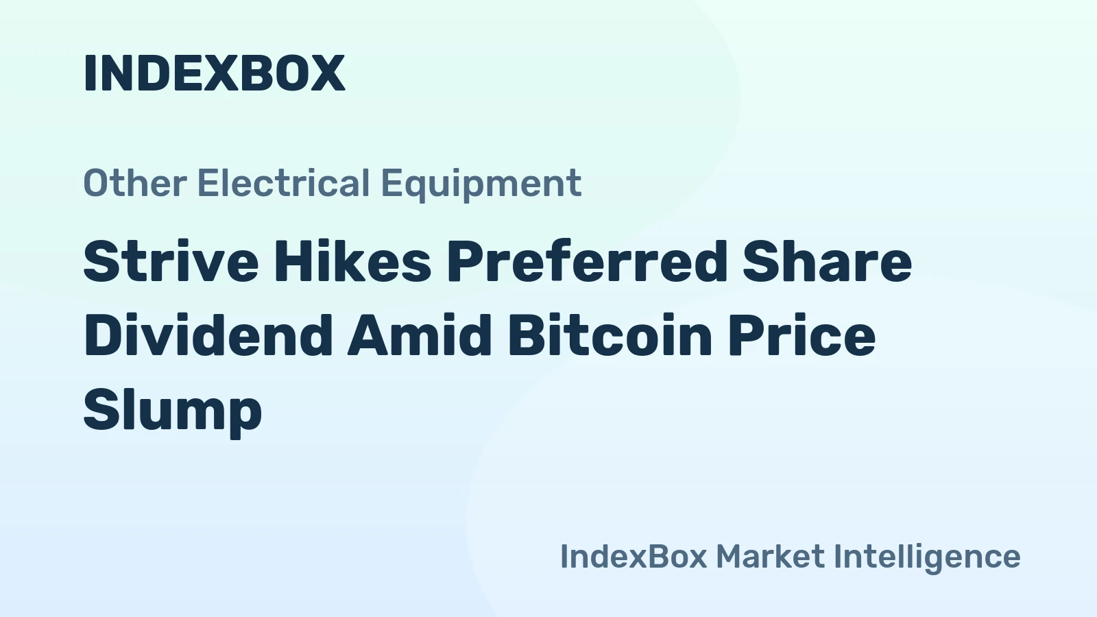 Strive Hikes Preferred Share Dividend Amid Bitcoin Price Slump