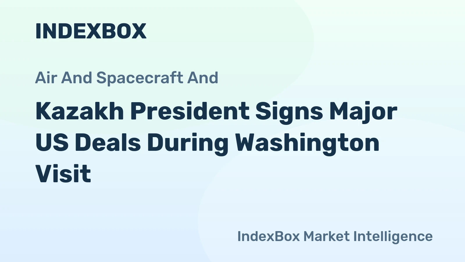 Kazakh President Signs Major US Deals During Washington Visit