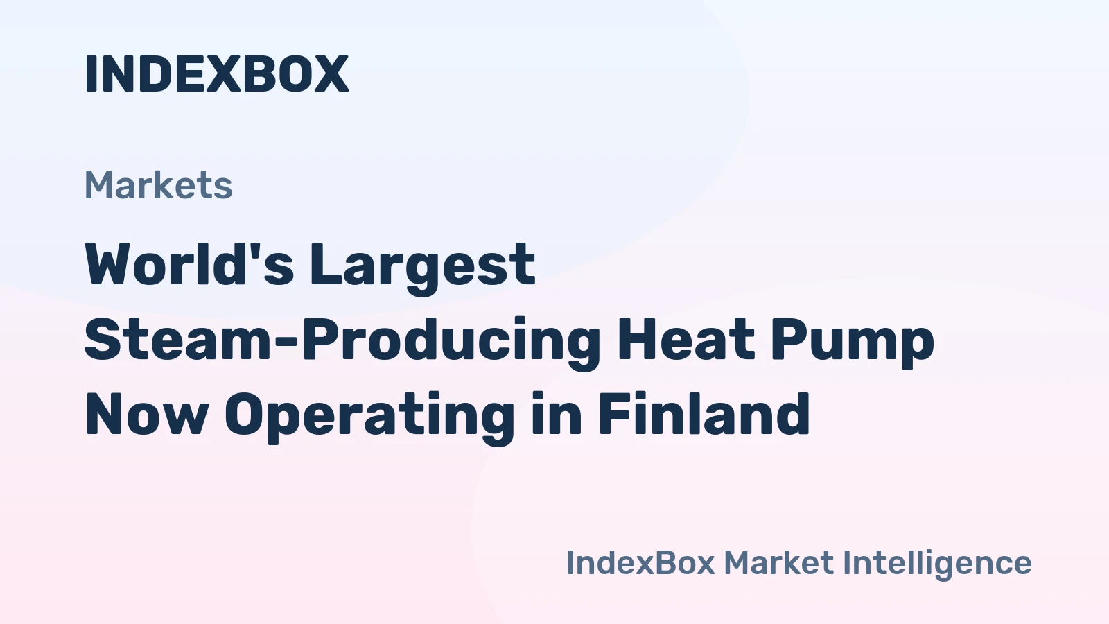 World's Largest Steam-Producing Heat Pump Now Operating in Finland