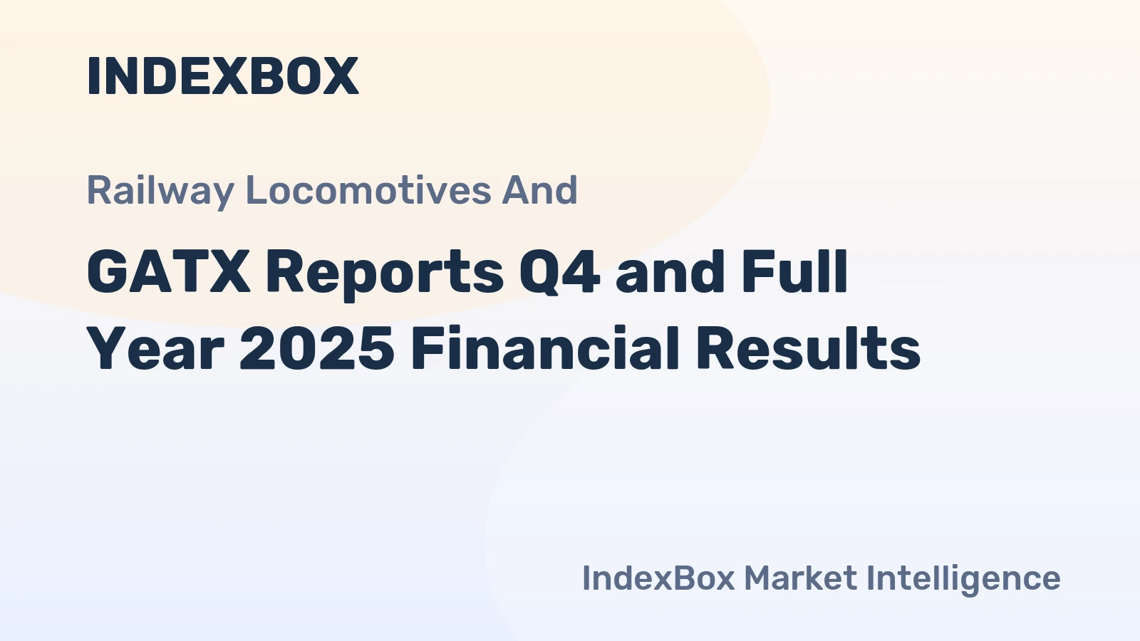 GATX Reports Q4 and Full Year 2025 Financial Results