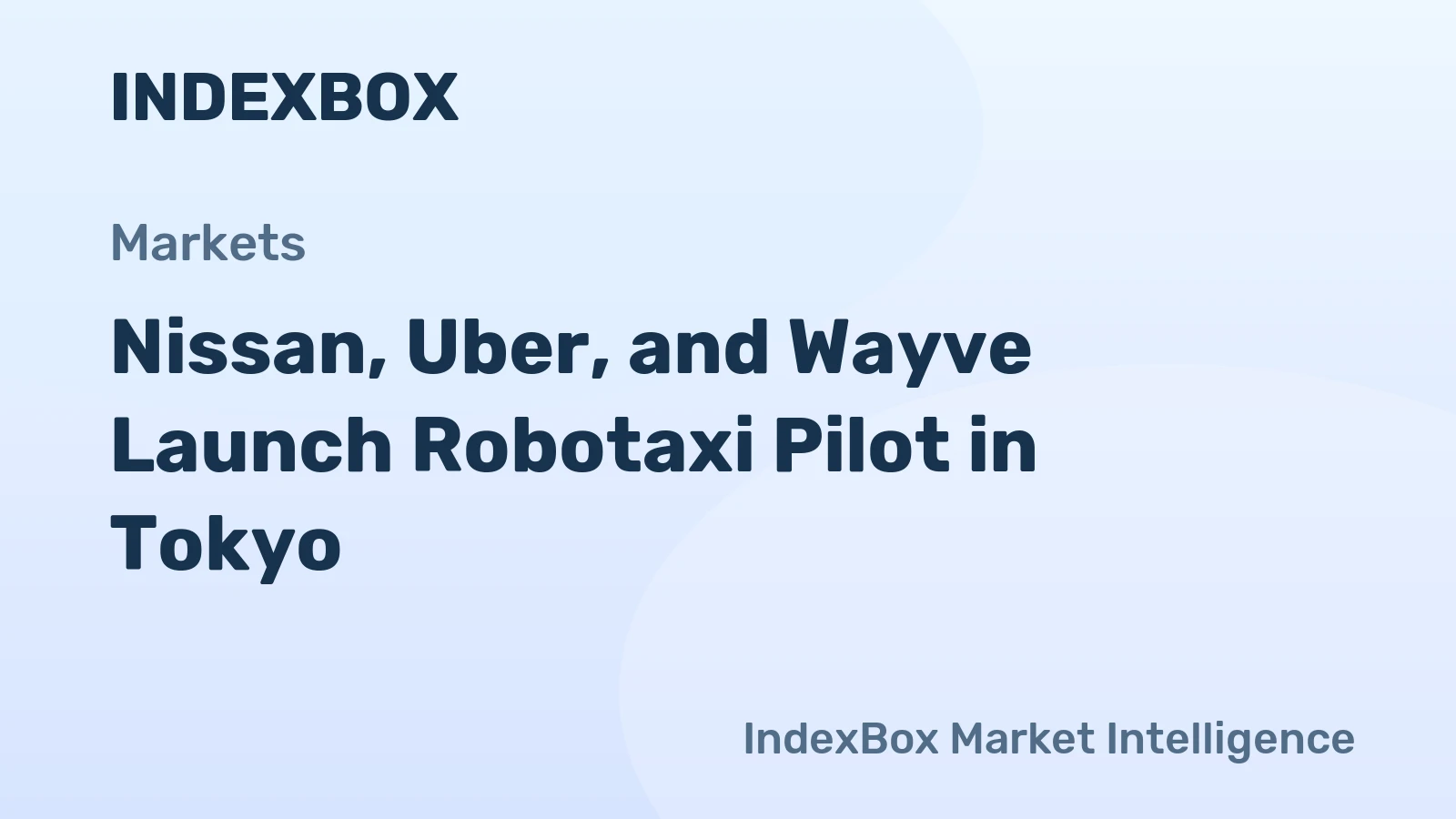 Nissan, Uber, and Wayve Launch Robotaxi Pilot in Tokyo