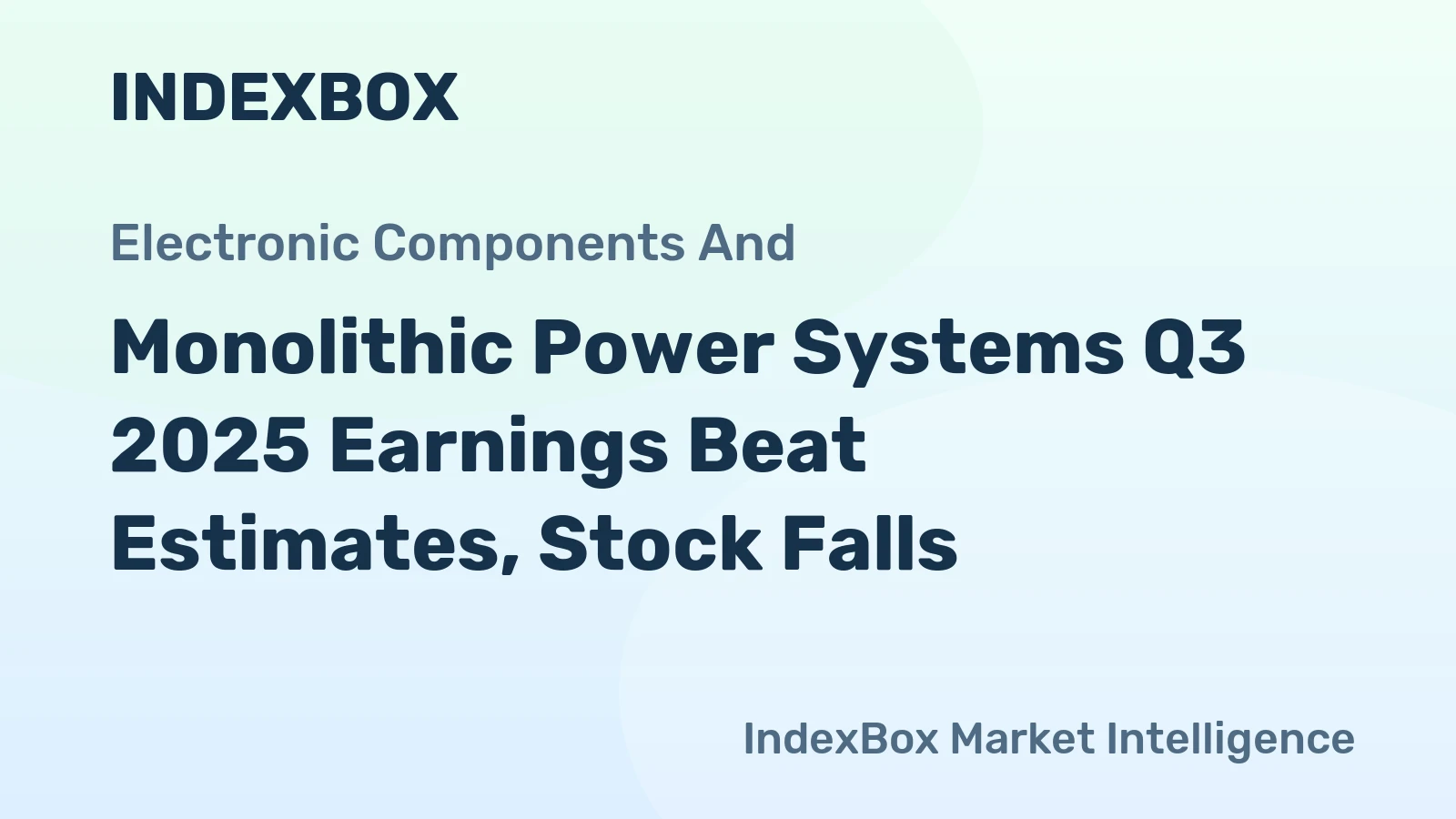 Monolithic Power Systems Q3 2025 Earnings Beat Estimates, Stock Falls