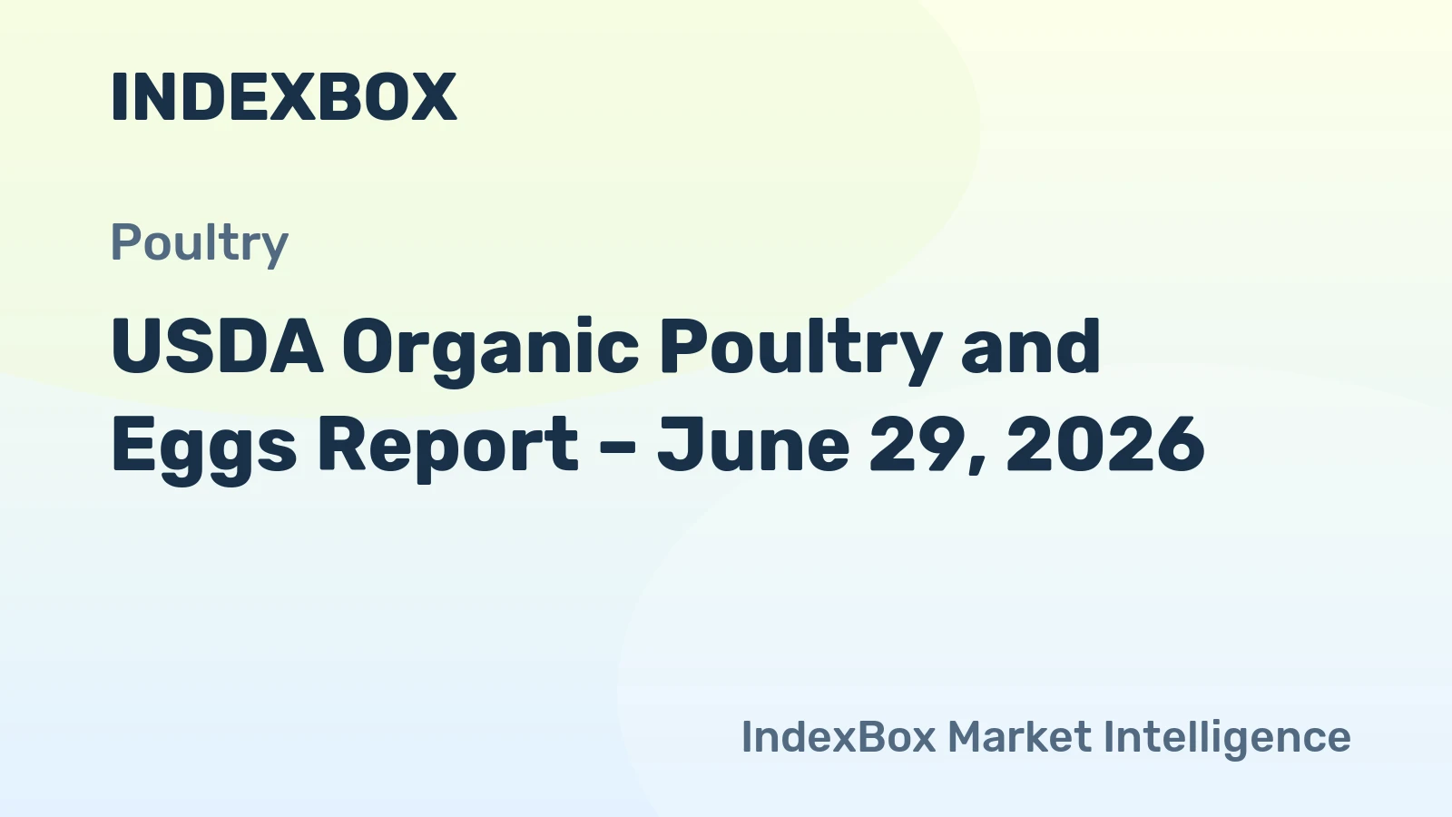 USDA Organic Poultry and Eggs Report – June 29, 2026