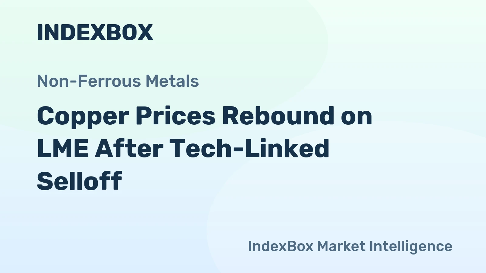 Copper Prices Rebound on LME After Tech-Linked Selloff